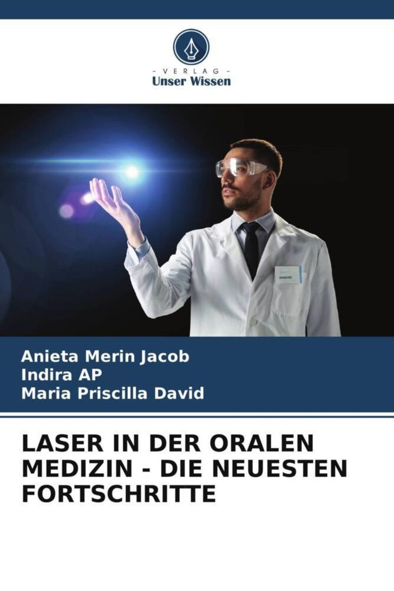 "Laser in der Oralen Medizin - die Neuesten Fortschritte" online kaufen