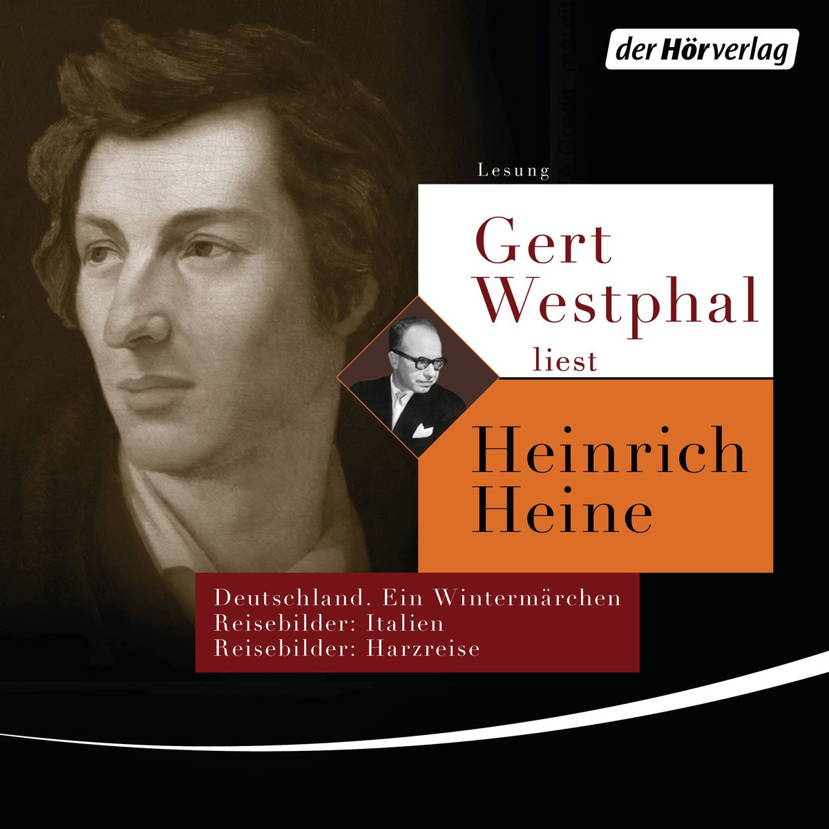 Gert Westphal liest Heinrich Heine von Heinrich Heine - Hörbuch ...