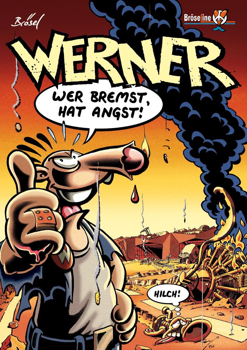 'Werner – wer Bremst, Hat Angst!' von 'Rötger Feldmann' - Buch - '978-3 ...