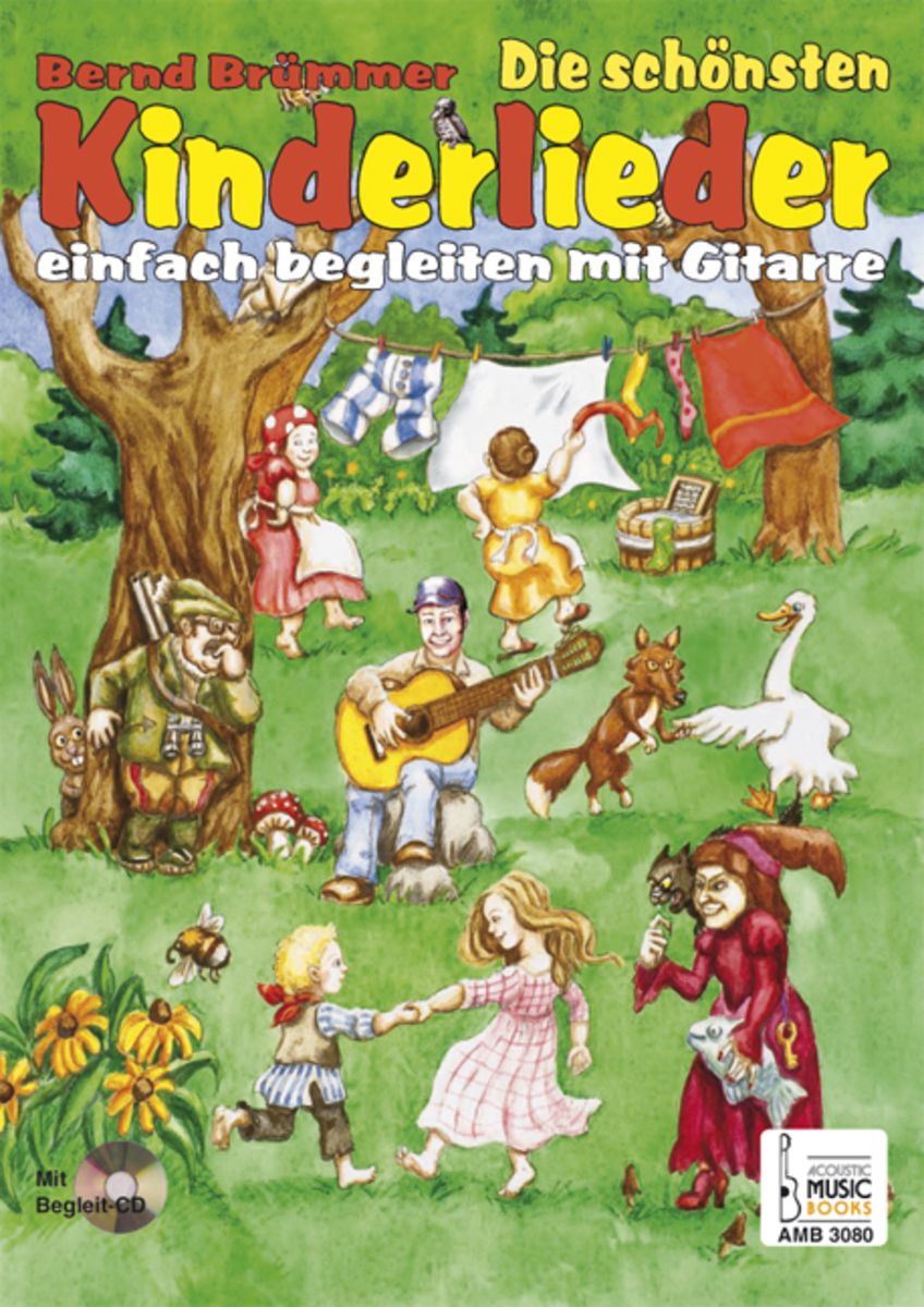 'Die schönsten Kinderlieder einfach begleiten mit Gitarre' von 'Bernd Brümmer' - Buch - '978-3 ...