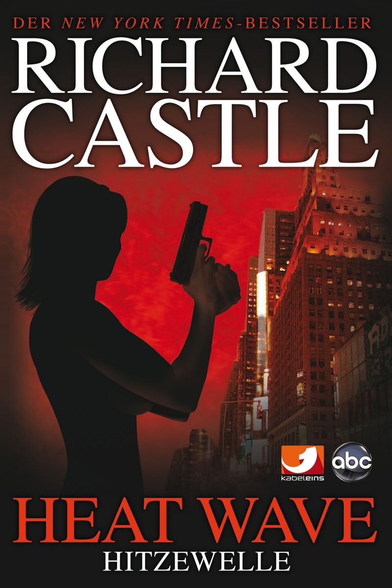 Castle 1 von Richard Castle - Buch - 978-3-86425-007-1 | Thalia