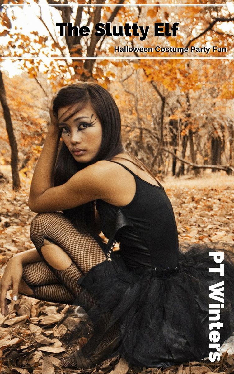 'The Slutty Elf - Halloween Costume Party Fun' von 'Pt Winters' - eBook