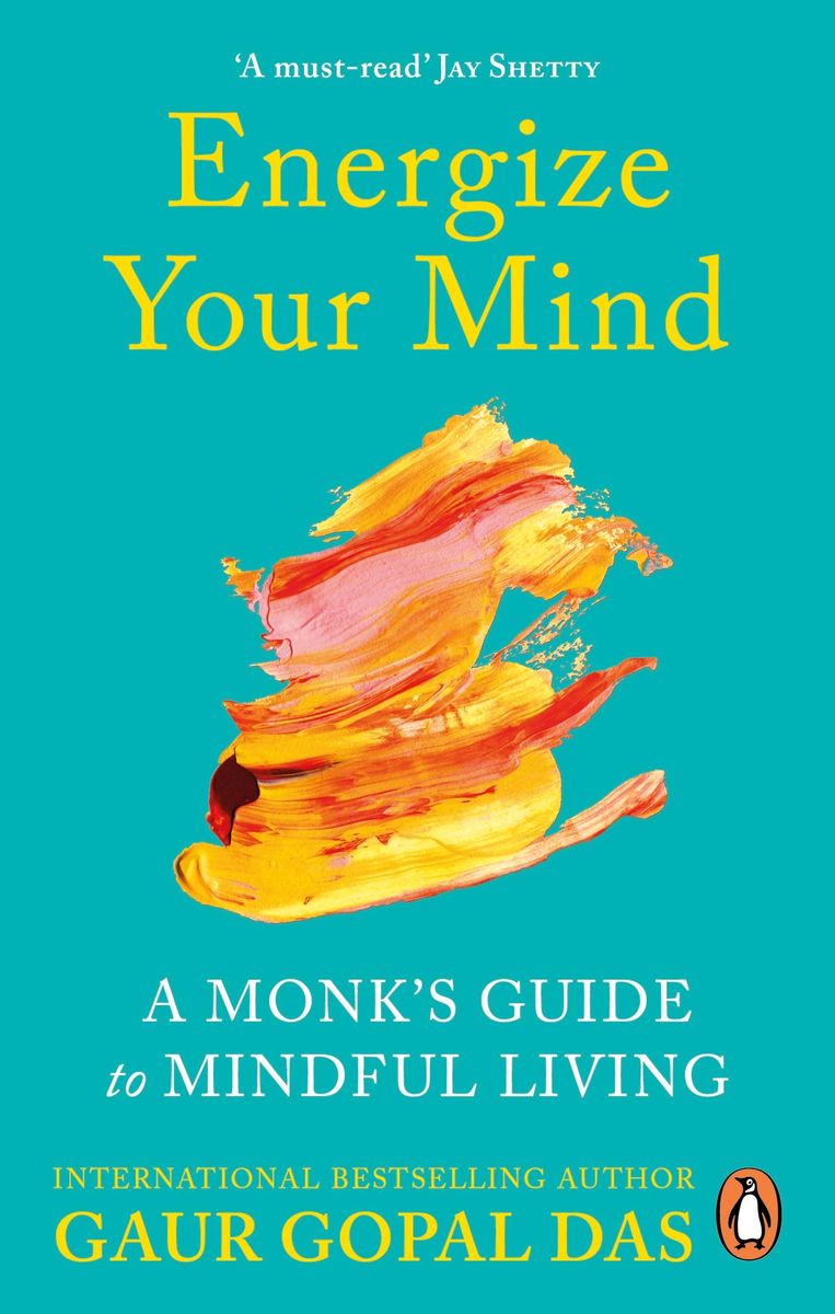 'Energize Your Mind' von 'Gaur Gopal Das' - eBook