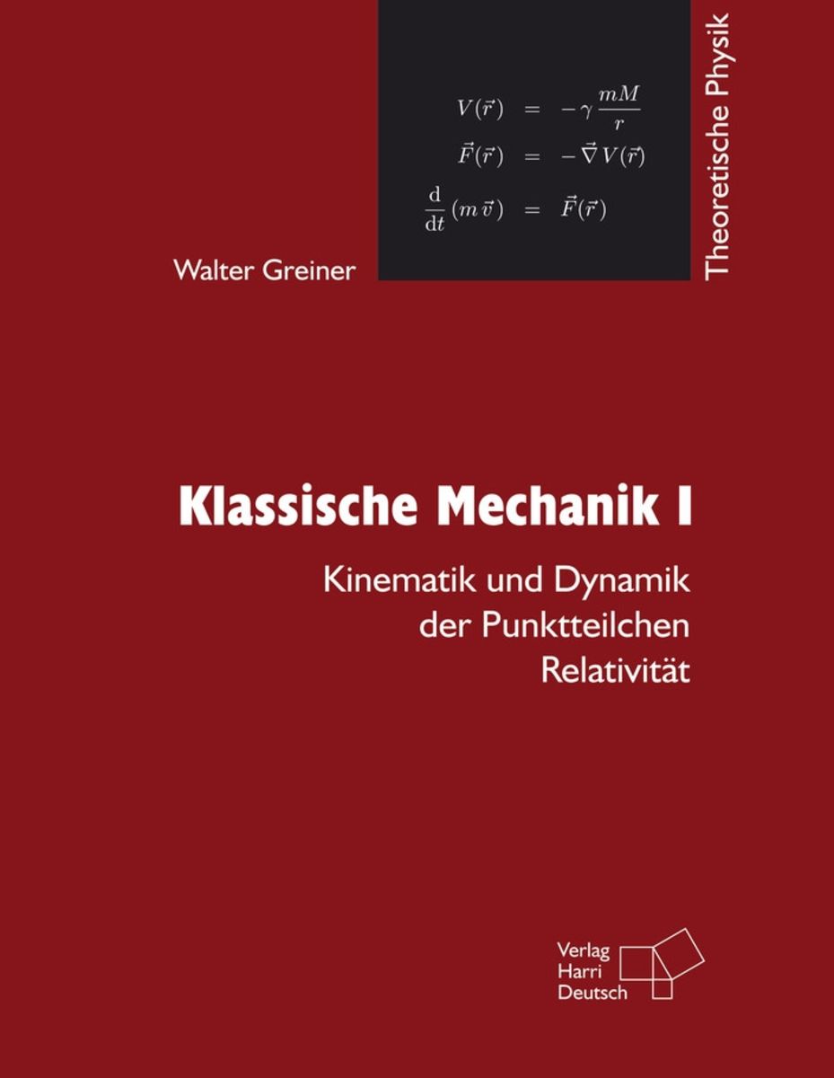 'Theoretische Physik 1. Klassische Mechanik 1' von 'Walter Greiner' - Buch - '978-3-8171-1815-1'
