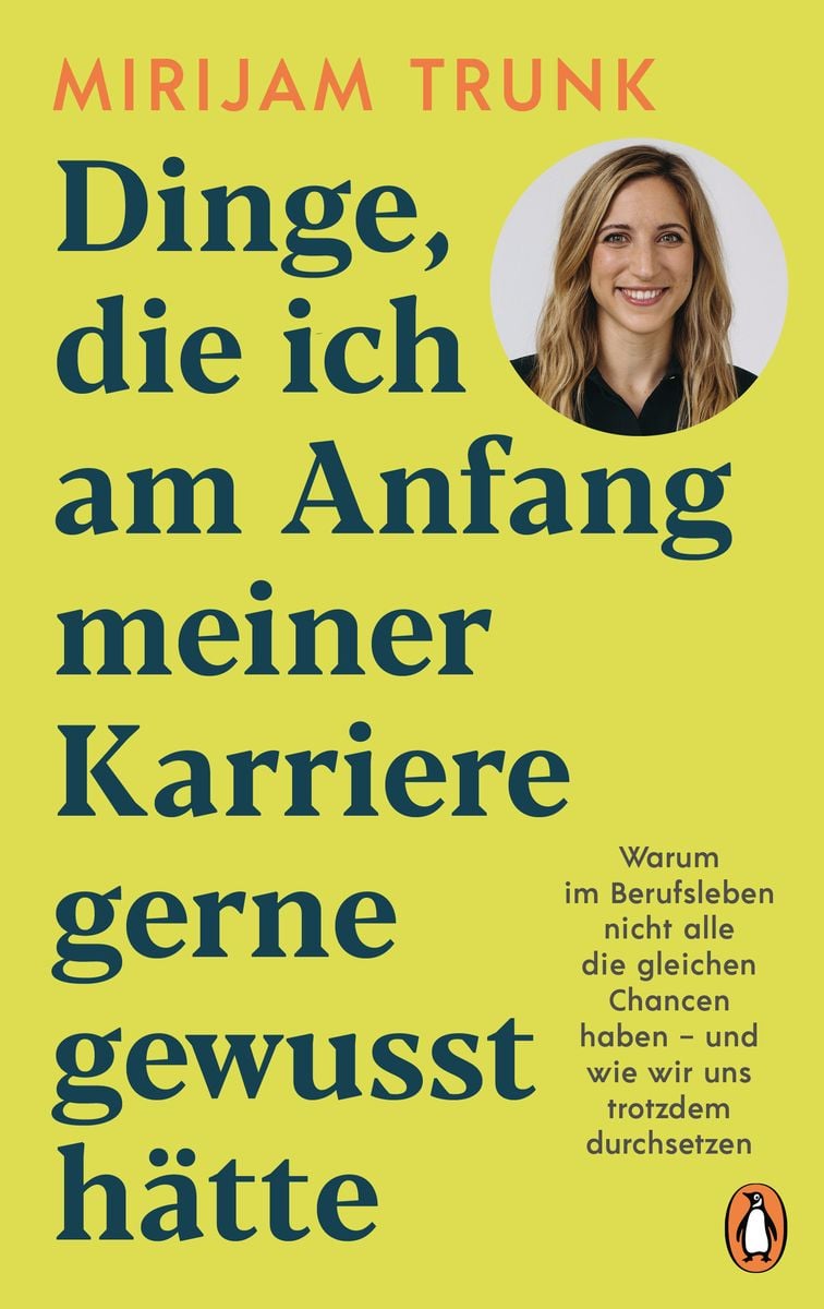 'Dinge, die ich am Anfang meiner Karriere gerne gewusst hätte' von ...