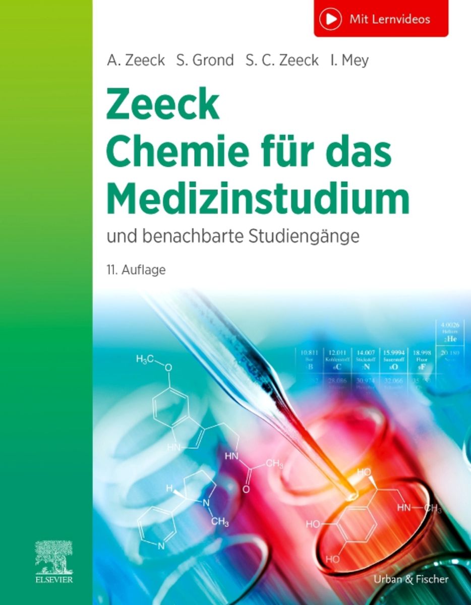'Chemie für das Medizinstudium' von 'Axel Zeeck' - Buch - '978-3-437 ...