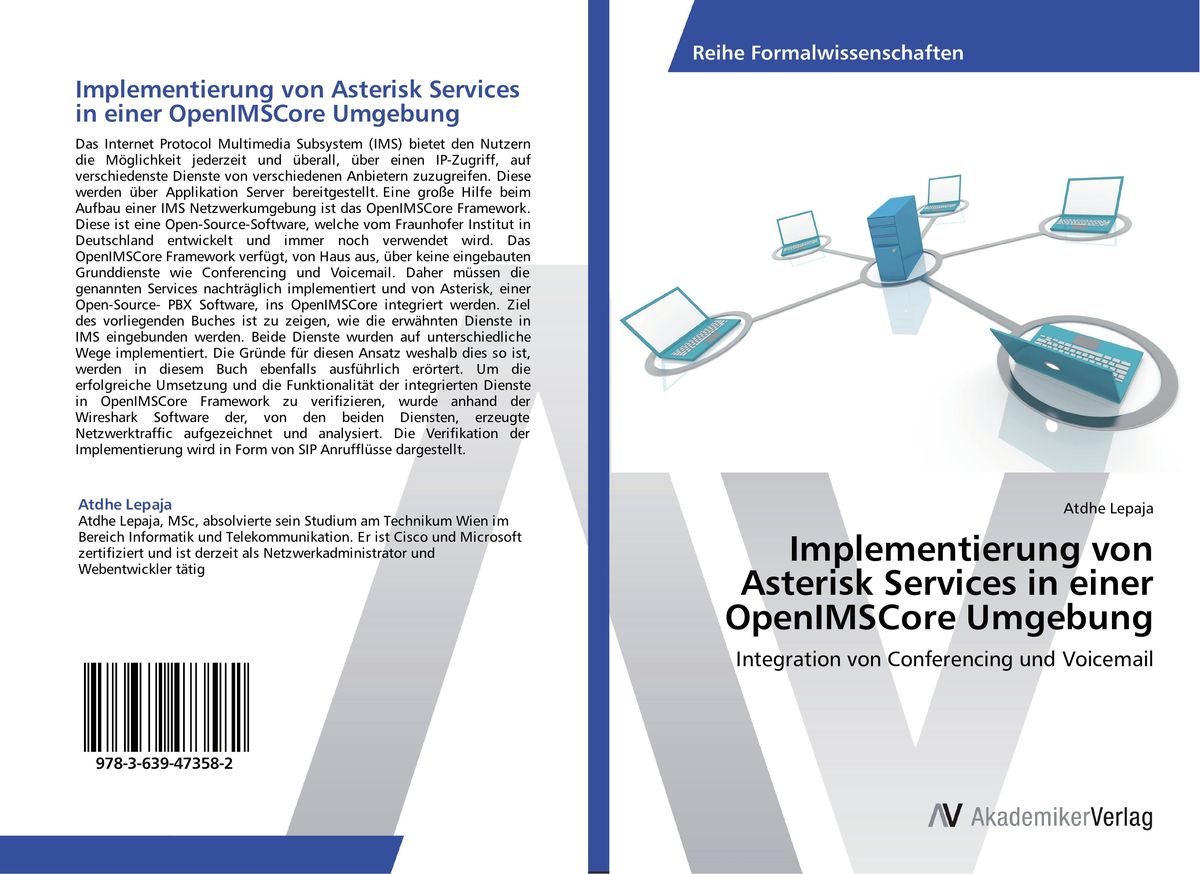 'Implementierung von Asterisk Services in einer OpenIMSCore Umgebung' von 'Atdhe Lepaja' - Buch ...