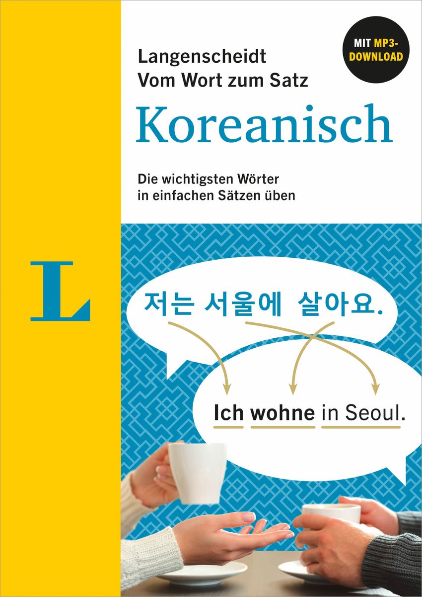 'Langenscheidt Vom Wort zum Satz Koreanisch' - 'Koreanisch' Schulbuch - '978-3-12-563561-6'