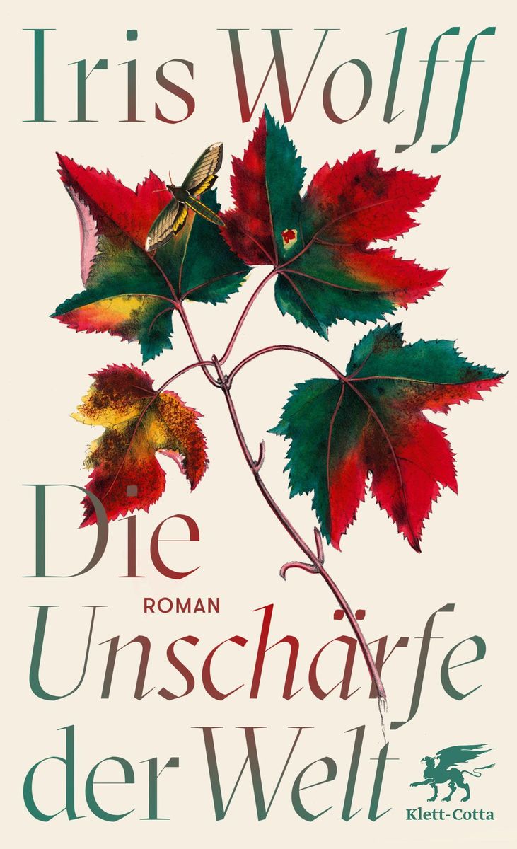 'Die Unschärfe der Welt' von 'Iris Wolff' - Buch - '978-3-608-98326-5'