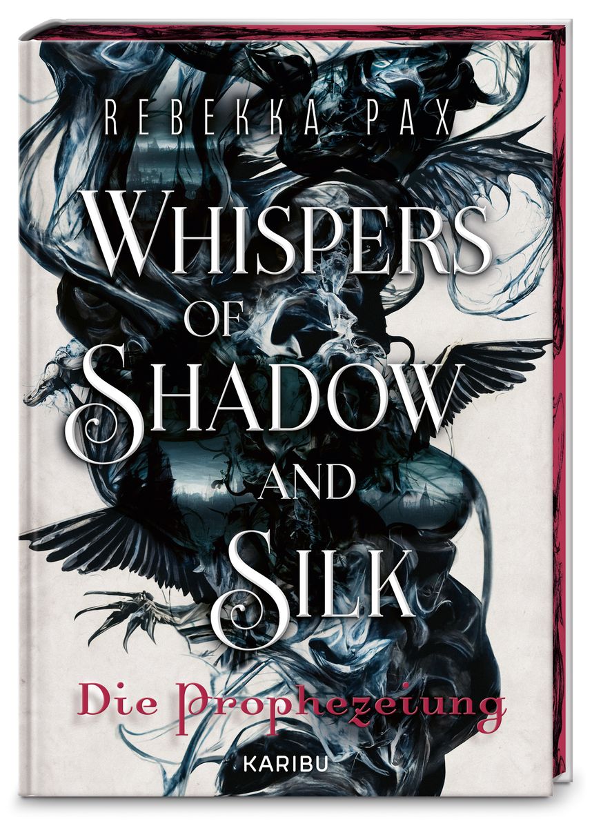 'Whispers of Shadow and Silk - Die Prophezeiung' von 'Rebekka Pax' - Buch - '978-3-96129-450-3'