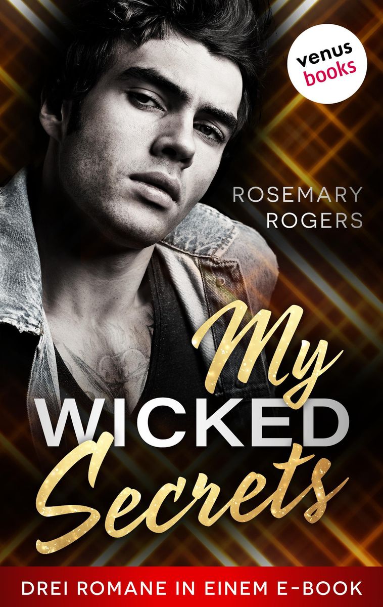 My Wicked Secrets von Rosemary Rogers - eBook | Thalia