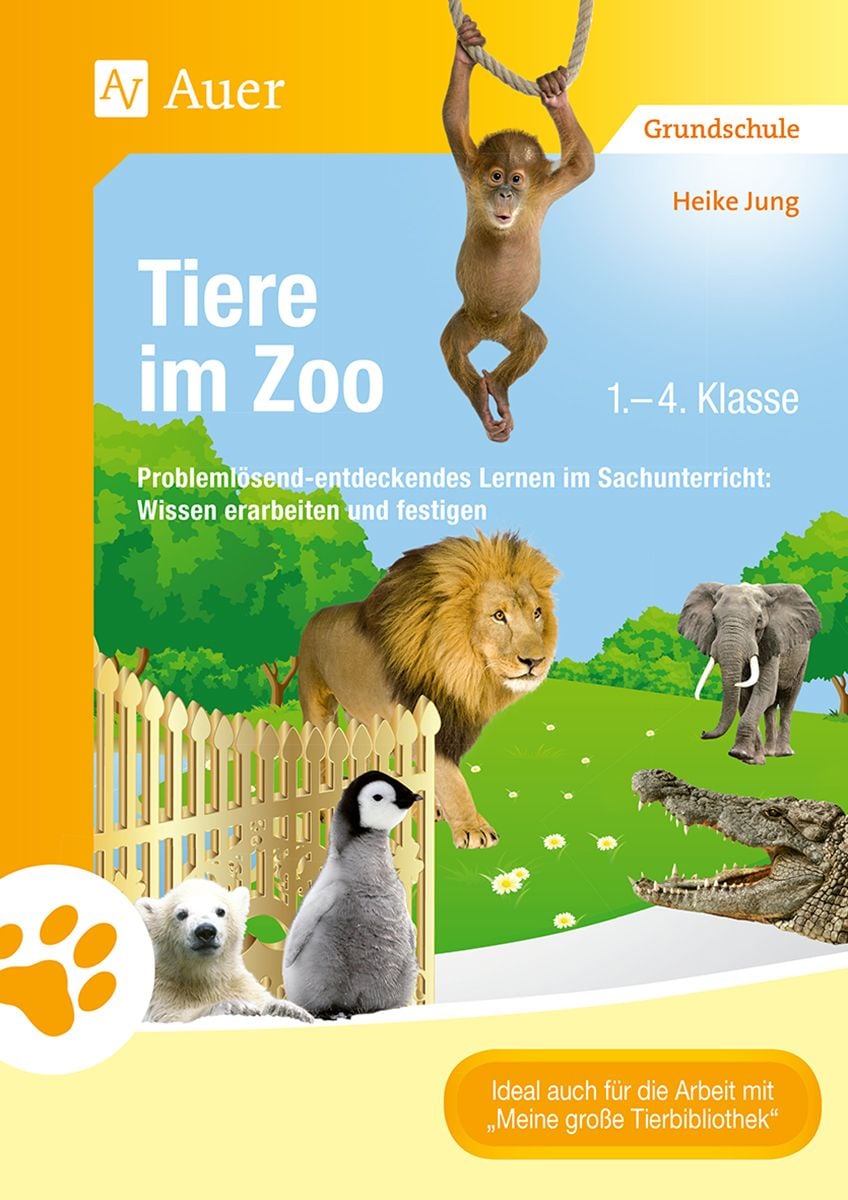 Tiere im Zoo - Grundschule Schulbuch - 978-3-403-07003-0 | Thalia