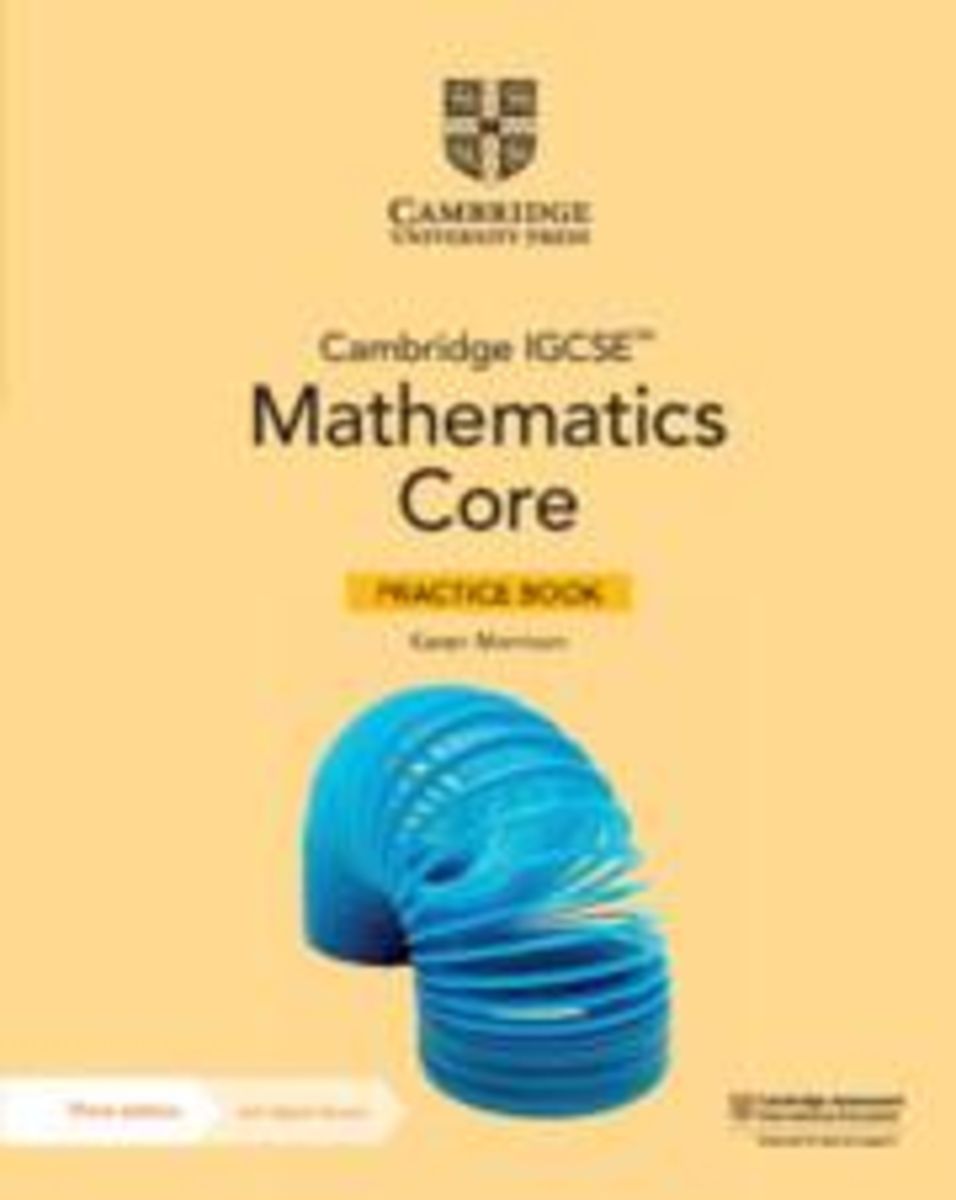 Cambridge Igcse(tm) Mathematics Core and Extended Core Practice Book with Digital Version (2 ...