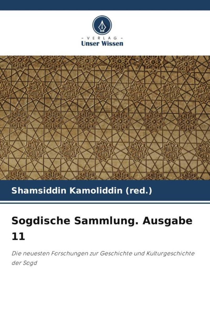 "Sogdische Sammlung. Ausgabe 11" online kaufen