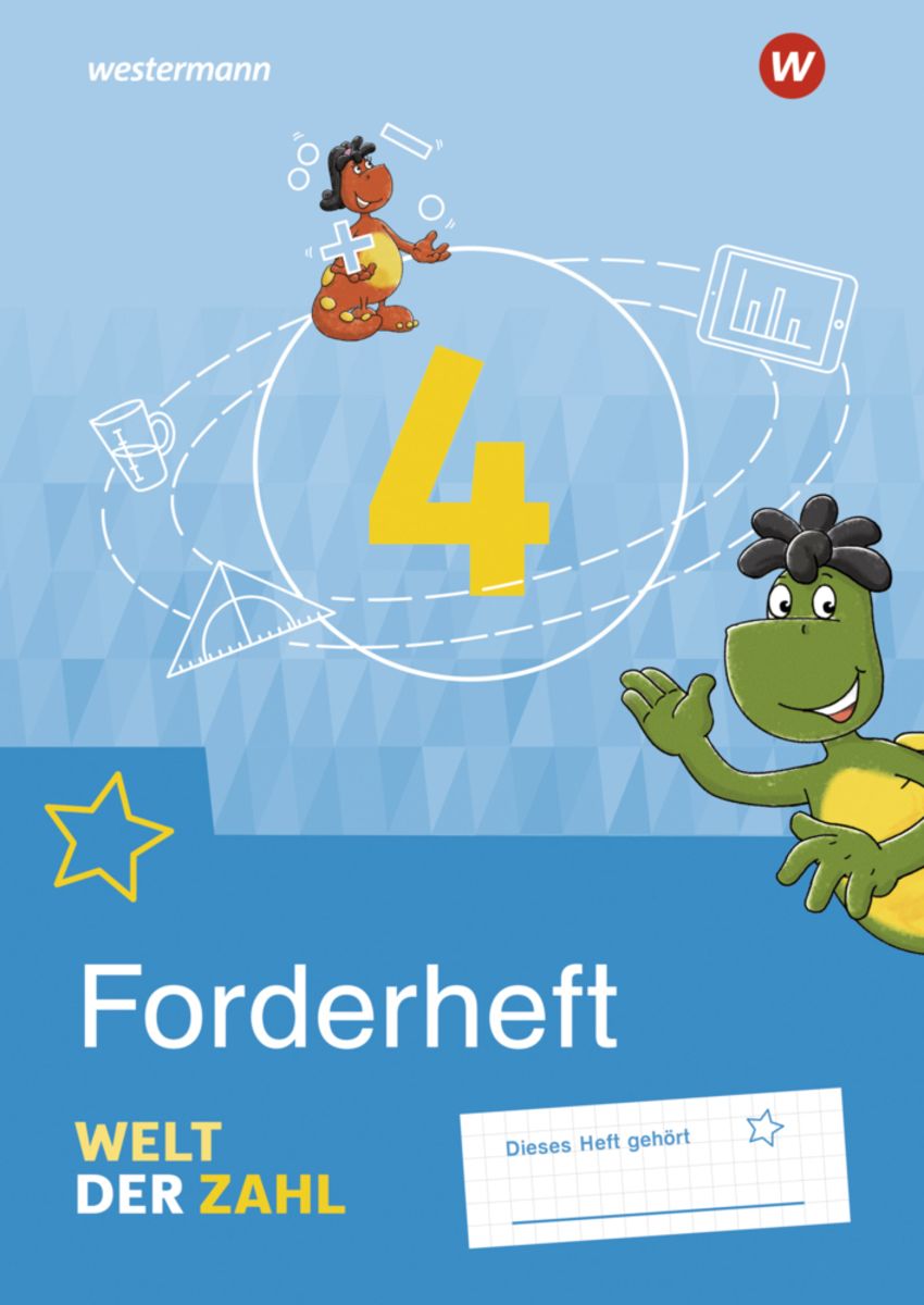 'Welt der Zahl 4. Forderarbeitsheft. Allgemeine Ausgabe' - 'Mathematik ...