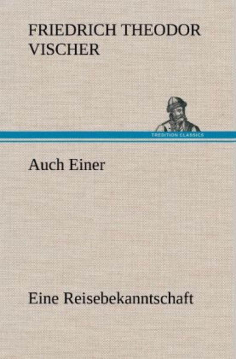 'Auch Einer' von 'Friedrich Theodor Vischer' - Buch - '978-3-8472-6837-6'