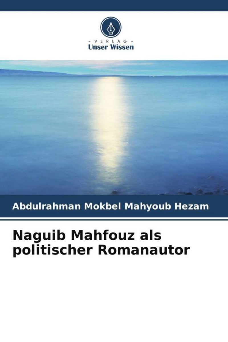 "Naguib Mahfouz als politischer Romanautor" online kaufen