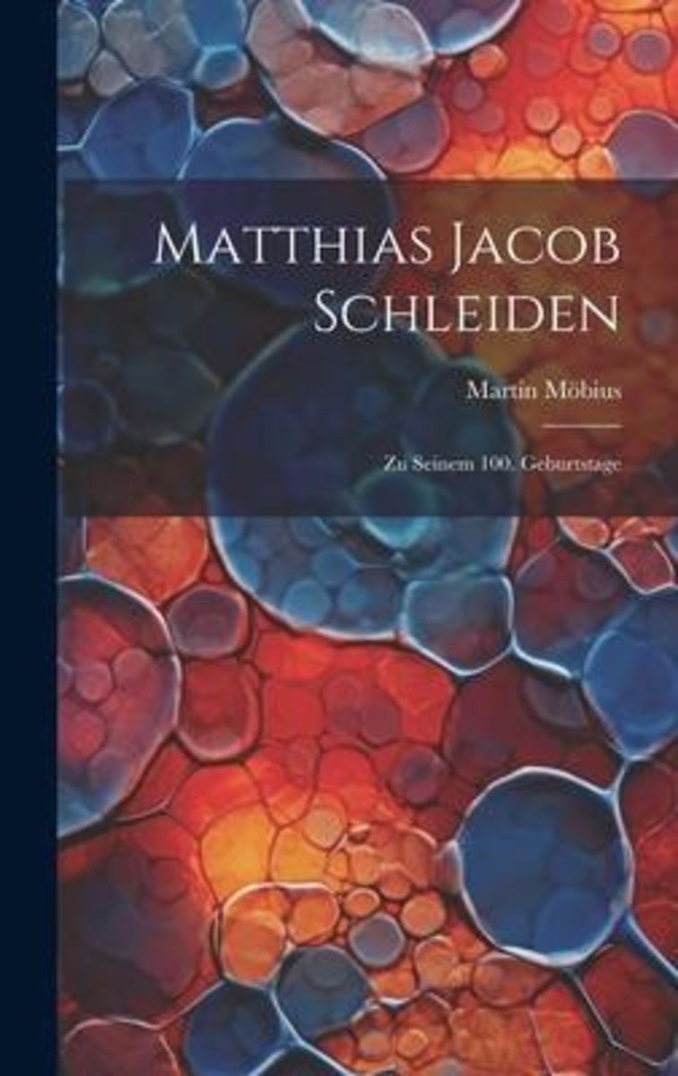 "Matthias Jacob Schleiden" online kaufen