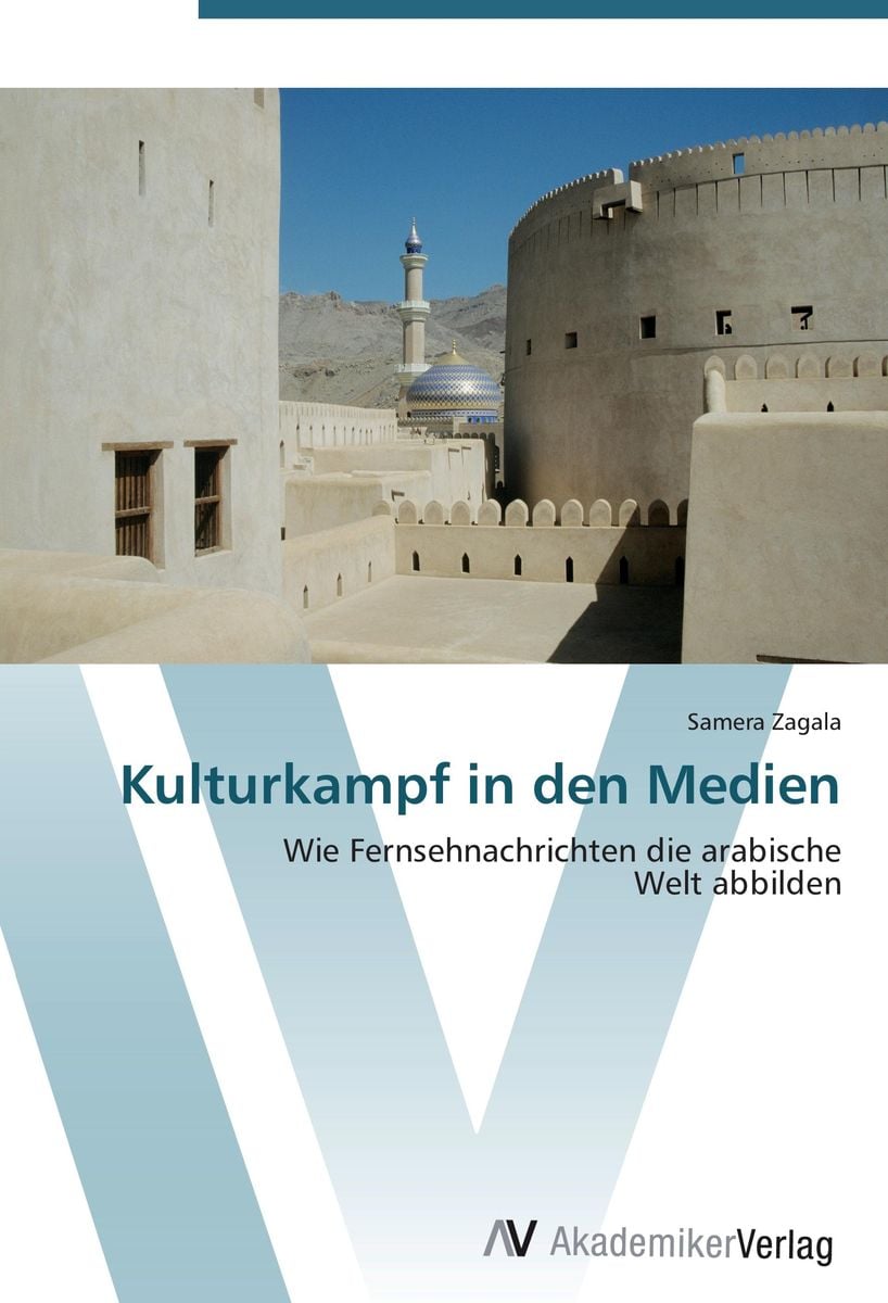 'Kulturkampf in den Medien' von 'Samera Zagala' - Buch - '978-3-639-40277-3'