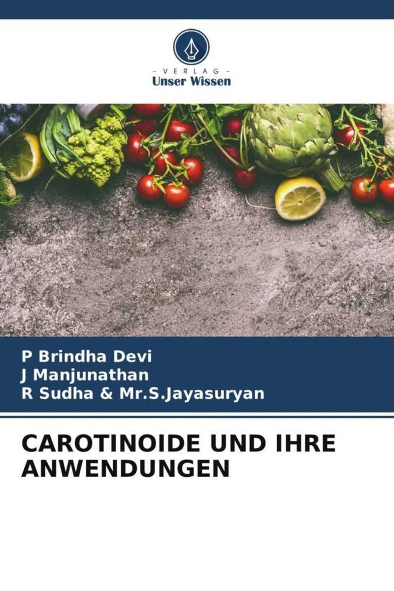 "Carotinoide und Ihre Anwendungen" online kaufen