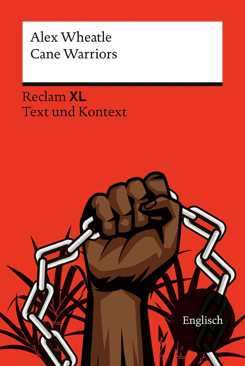 Cane Warriors. Fremdsprachentexte Reclam XL - Text und Kontext ...
