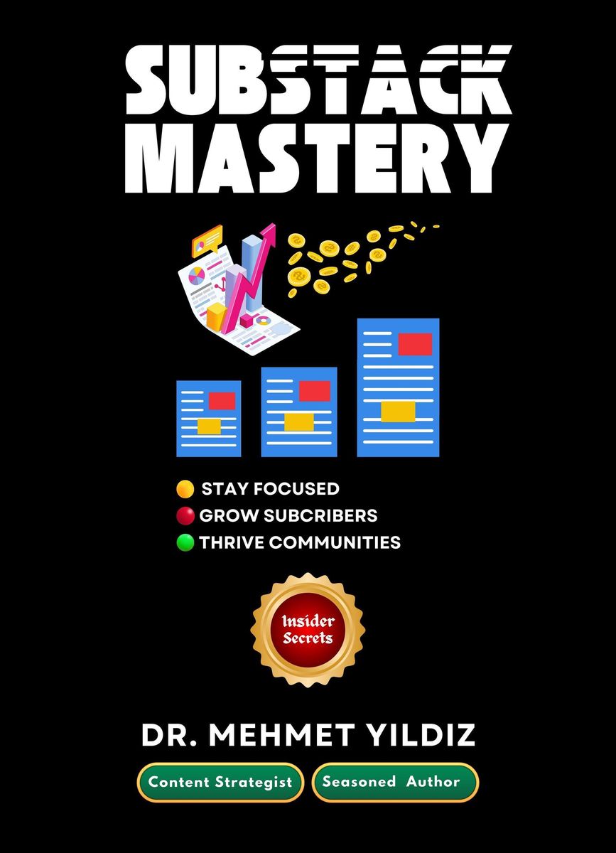 'Substack Mastery' von 'Mehmet Yildiz' - eBook