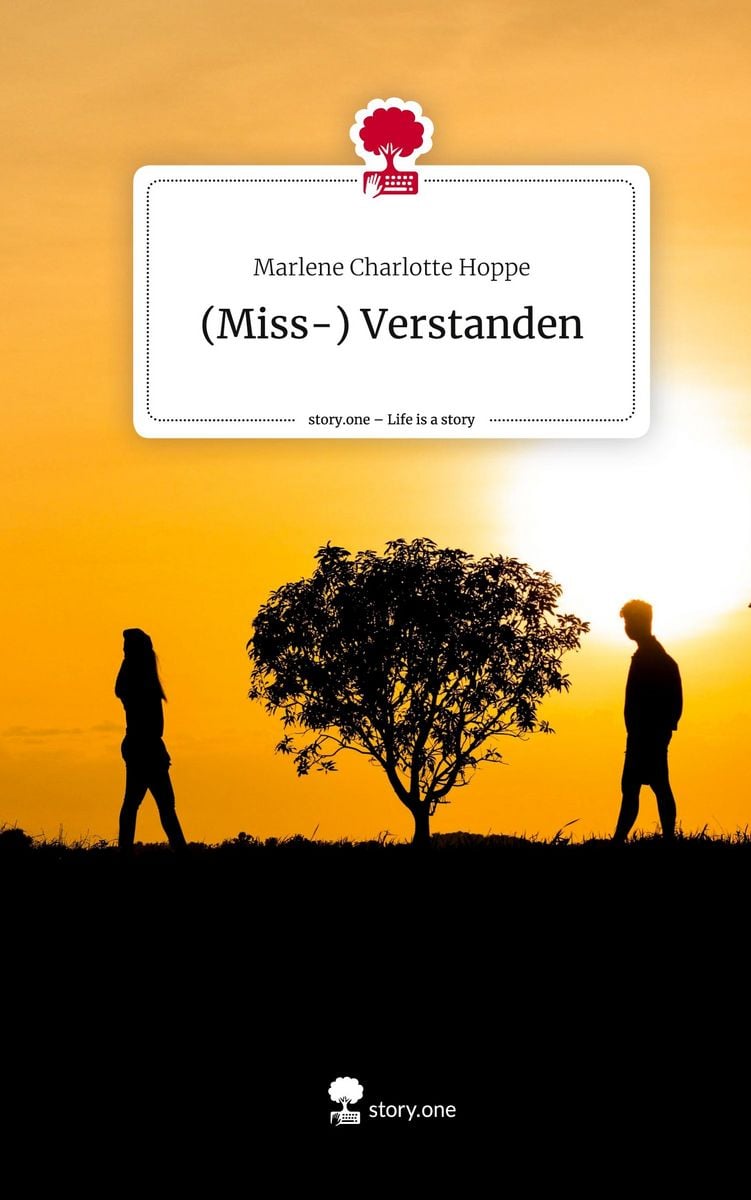 "(Miss-) Verstanden. Life is a Story - story.one" online kaufen