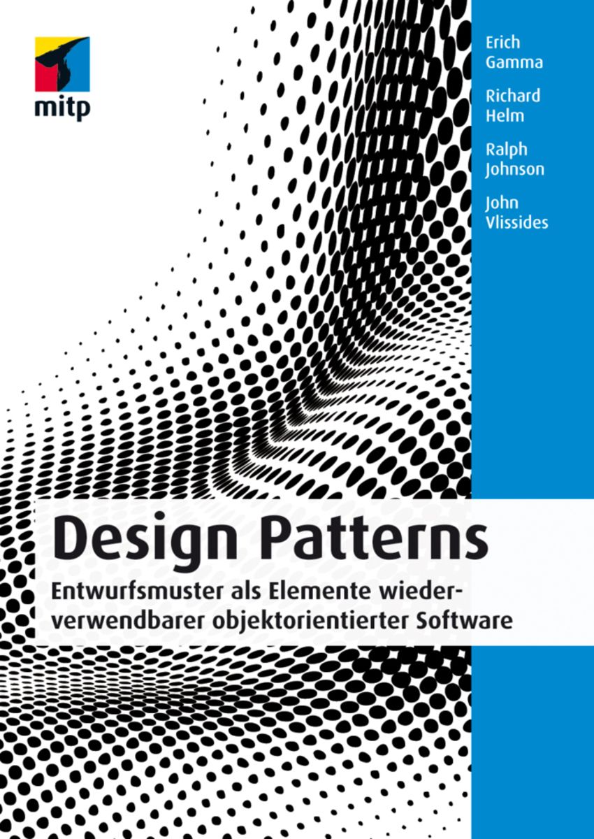 'Design Patterns' von 'Erich Gamma' - Buch - '978-3-8266-9700-5'
