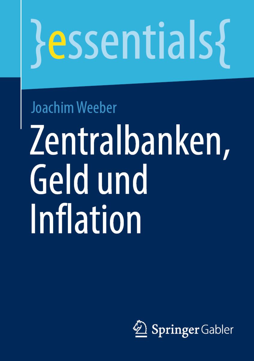 'Zentralbanken, Geld und Inflation' von 'Joachim Weeber' - Buch - '978 ...
