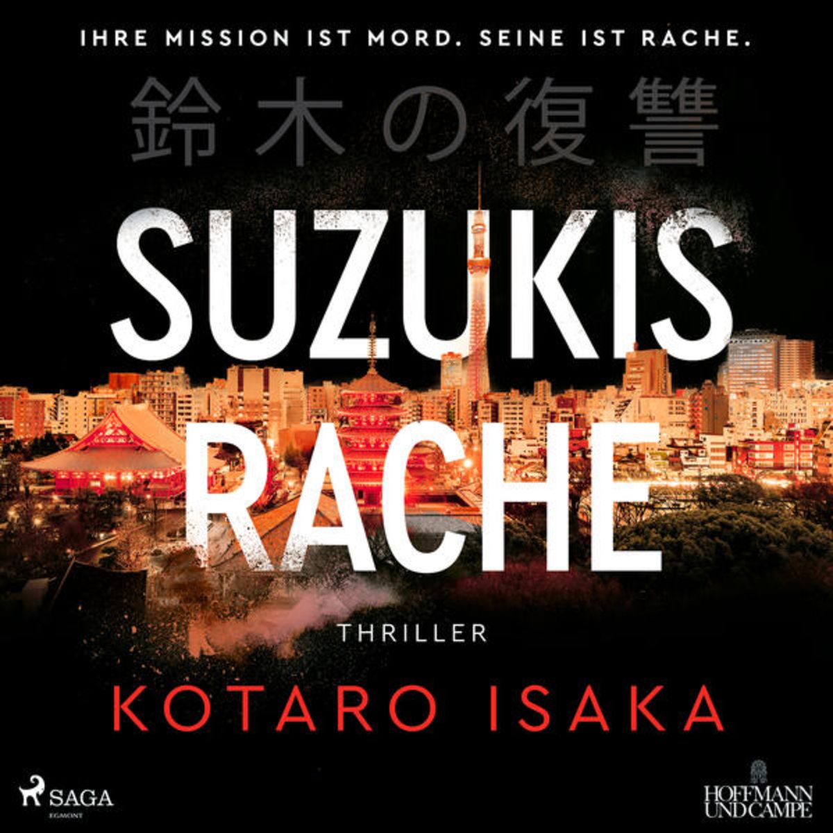 Suzukis Rache von Kotaro Isaka - Hörbuch | Thalia