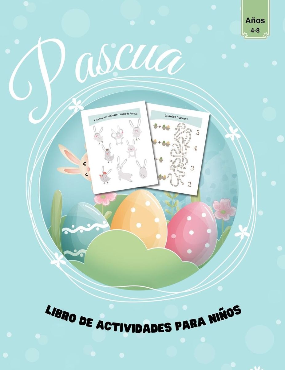 Libro de actividades de Pascua para niños de 4 a 8 años: Libro de ...