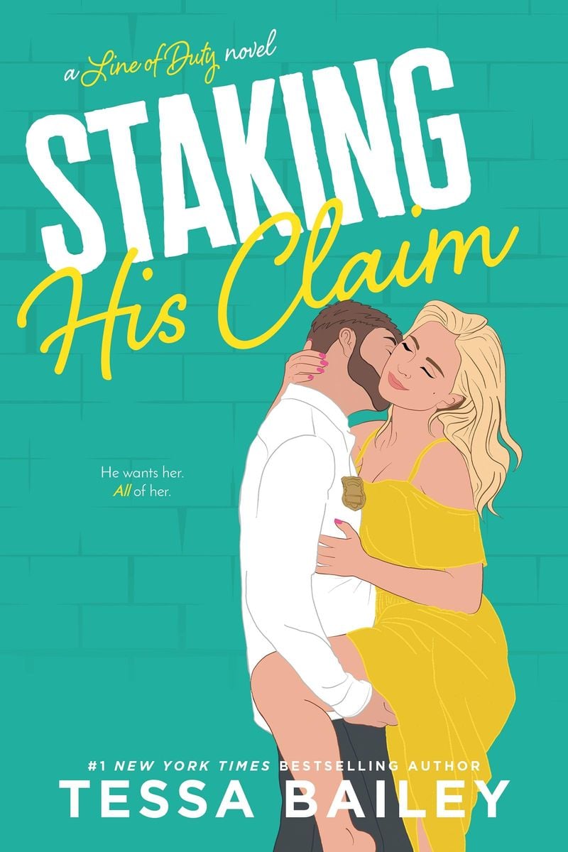 'Staking His Claim' von 'Tessa Bailey' - eBook