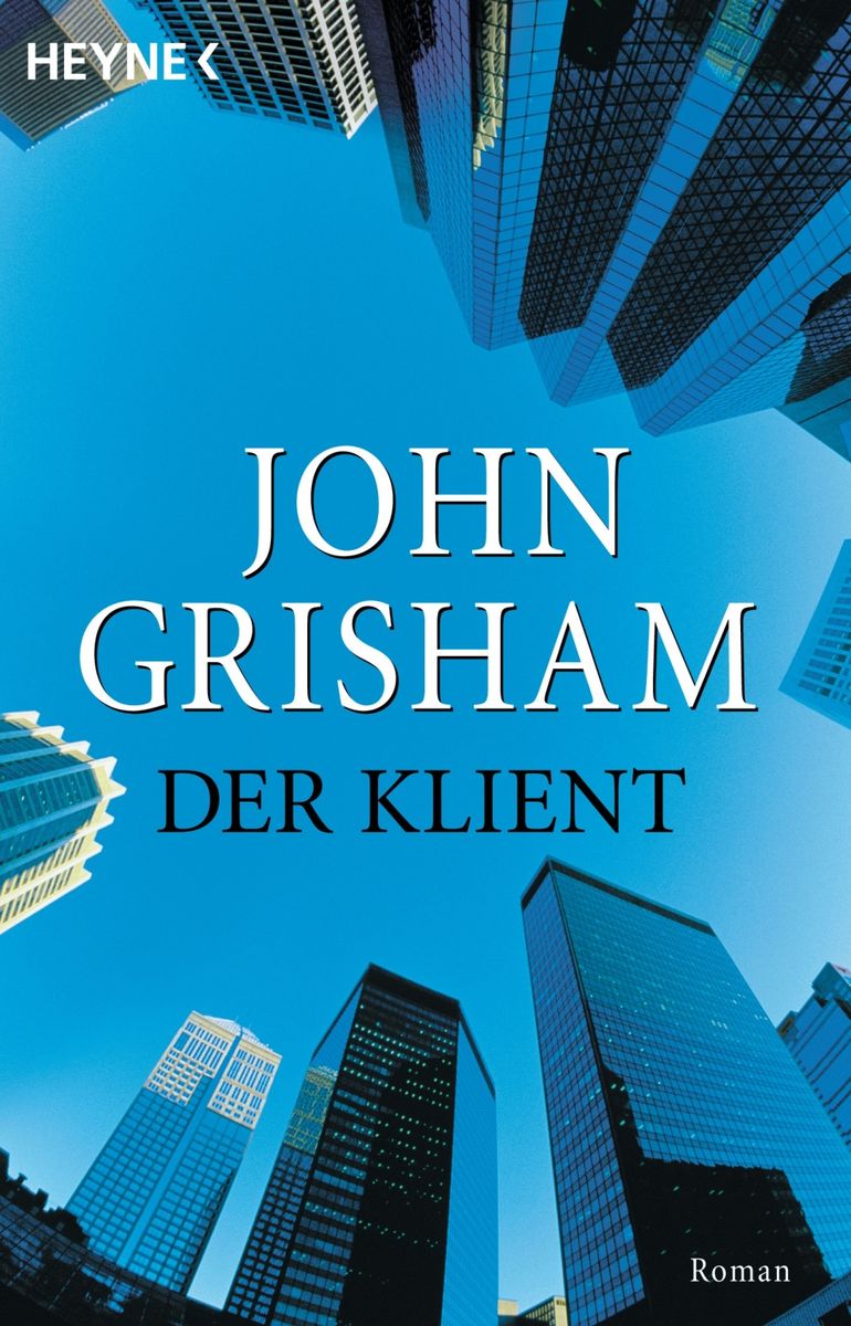Der Klient von John Grisham. Bücher | Orell Füssli