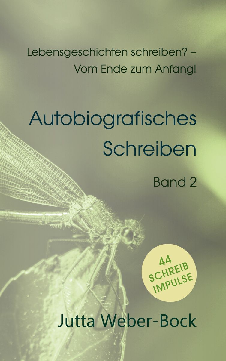 "Lebensgeschichten schreiben? - Vom Ende zum Anfang!" online kaufen