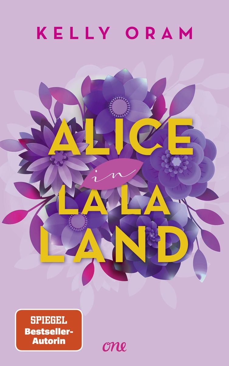'Alice in La La Land' von 'Kelly Oram' - Buch - '978-3-8466-0199-0'