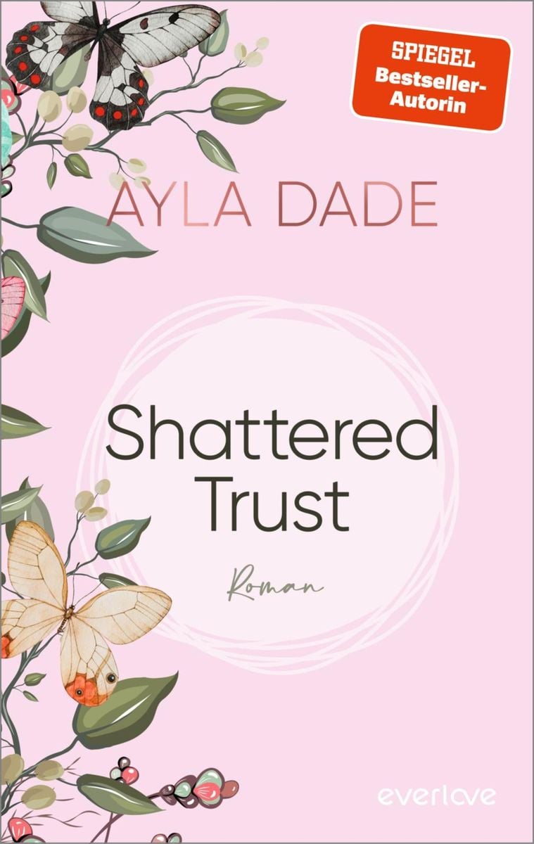 'Shattered Trust' von 'Ayla Dade' - eBook
