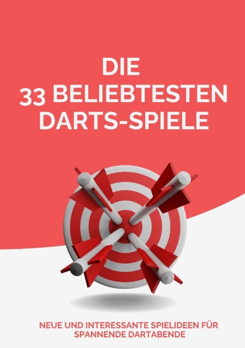 "Die 33 beliebtesten Darts-Spiele" online kaufen