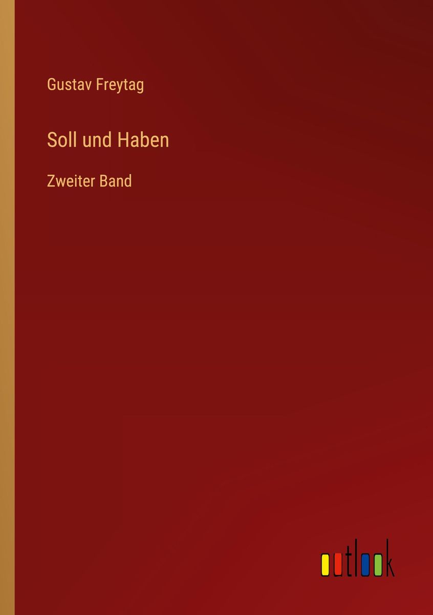 'Soll und Haben' von 'Gustav Freytag' - Buch - '978-3-368-64612-7'