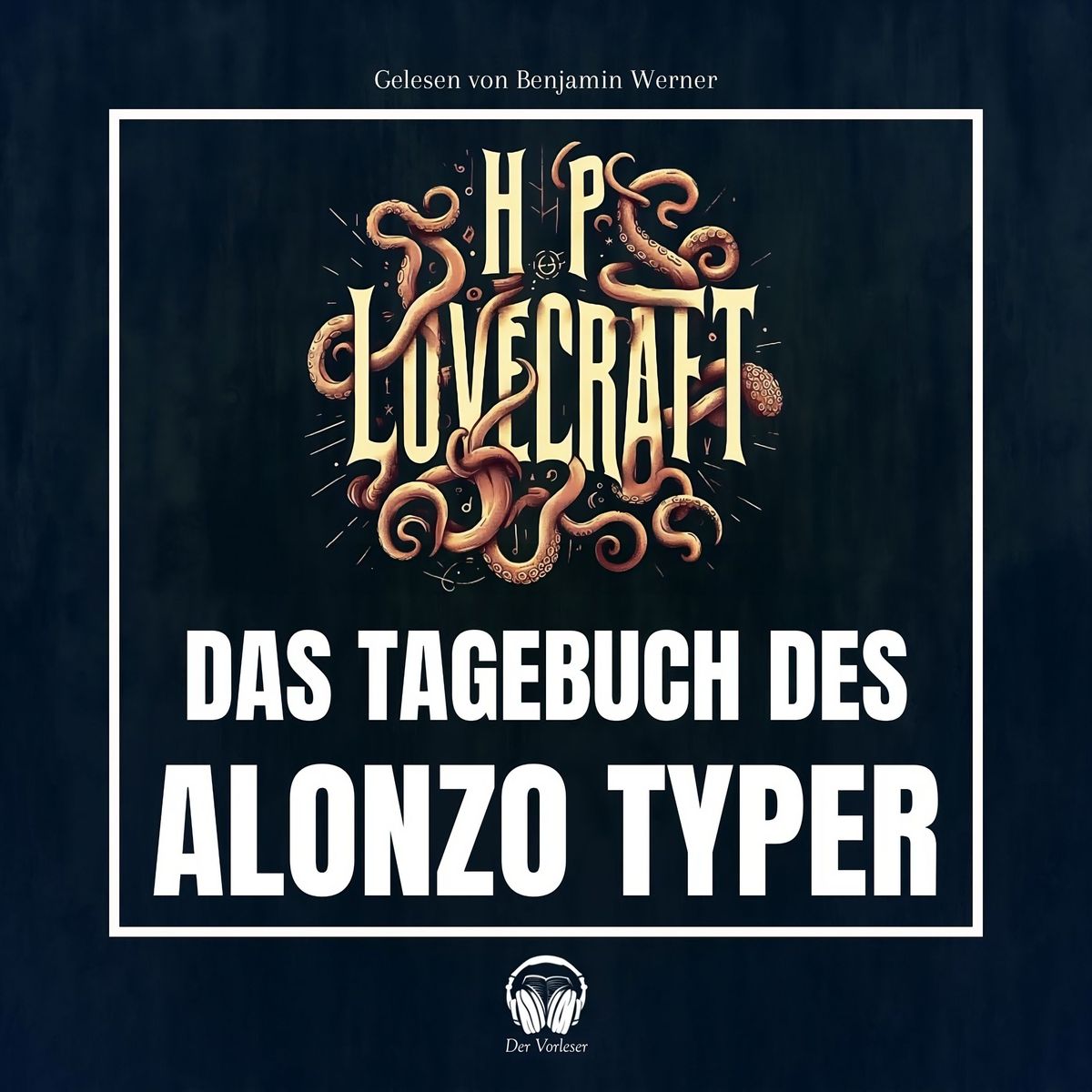 Das Tagebuch des Alonzo Typer von Howard Phillips Lovecraft - Hörbuch ...