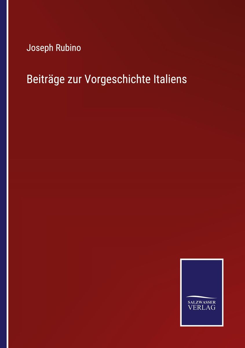 "Beiträge zur Vorgeschichte Italiens" online kaufen
