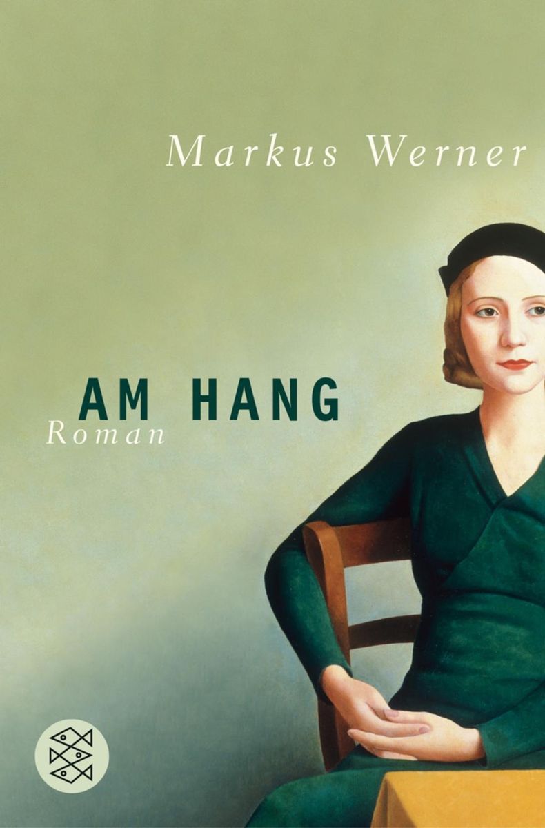 'Am Hang' von 'Markus Werner' - Buch - '978-3-596-16467-7'