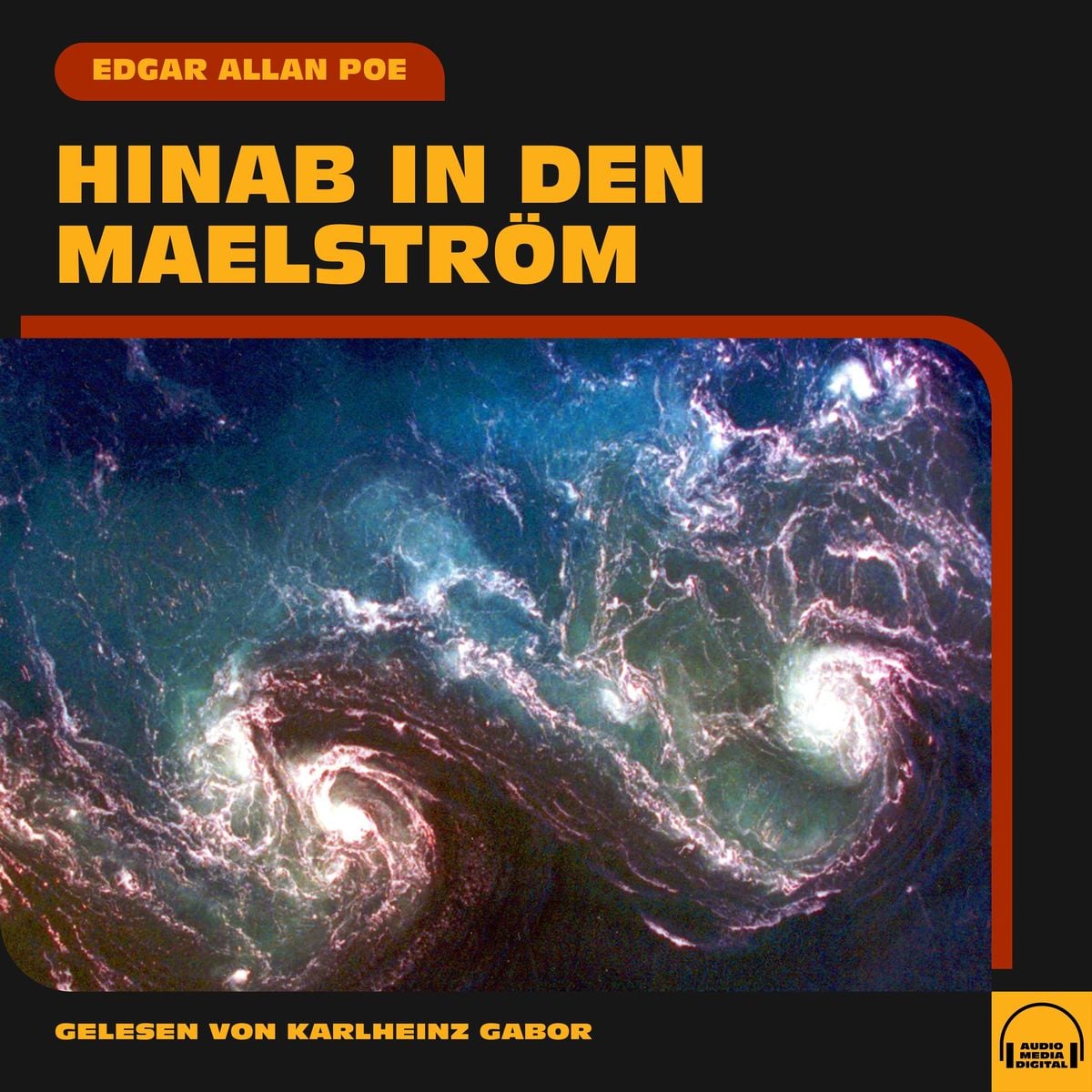 'Hinab in den Maelström' von 'Edgar Allan Poe' - Hörbuch-Download