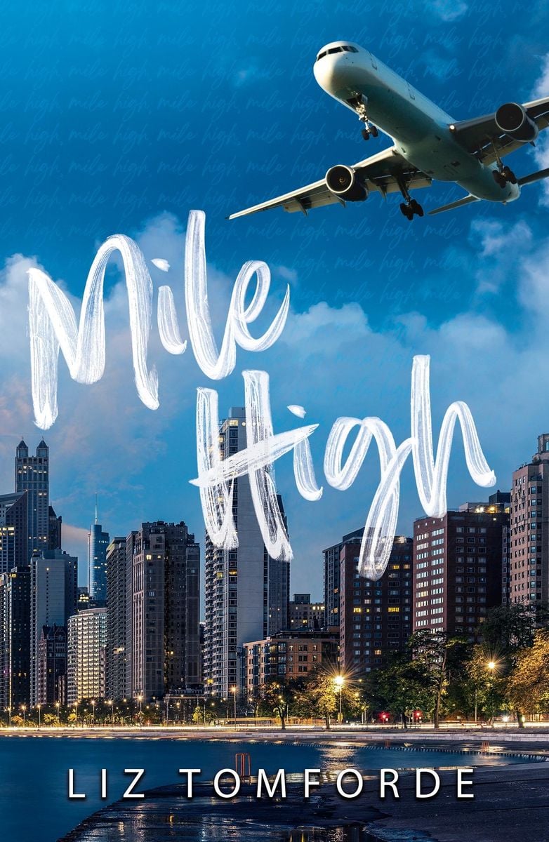 Mile High von Liz Tomforde - Taschenbuch - 978-1-399-72854-6 | Thalia