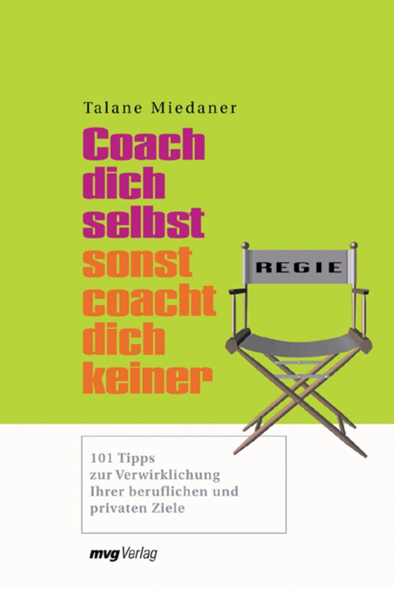"Coach dich selbst, sonst coacht dich keiner!" online kaufen