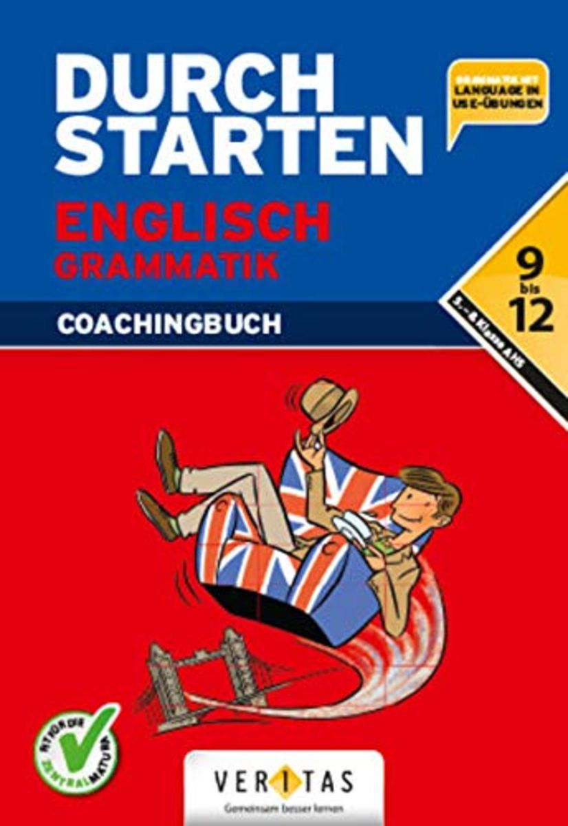 'Durchstarten Englisch Grammatik, 5.-8. Klasse AHS (Klasse 9-12 ...