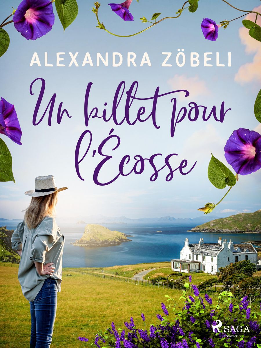 'Un billet pour l'Écosse' von 'Alexandra Zöbeli' - eBook