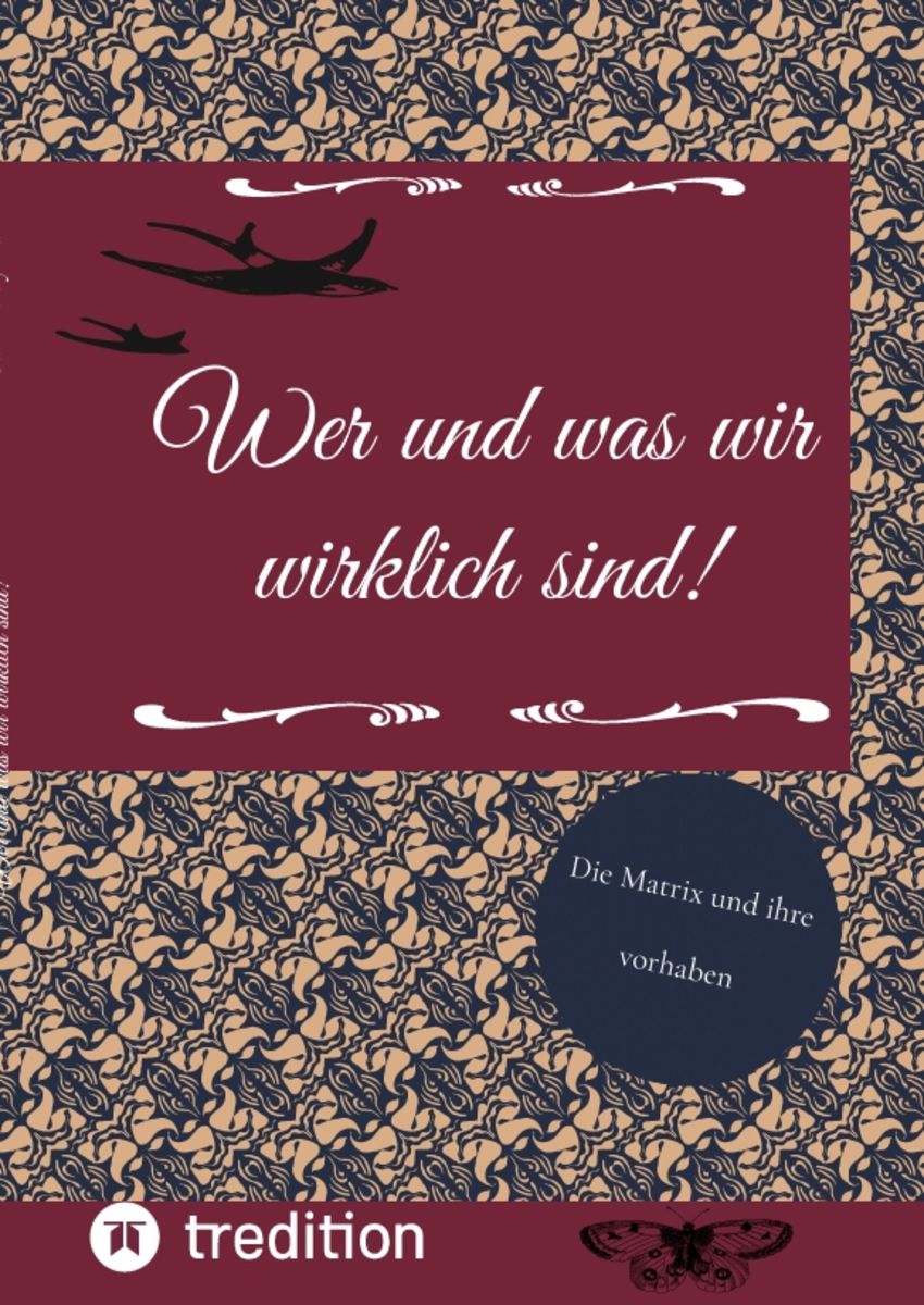 "Wer und was wir wirklich sind!" online kaufen