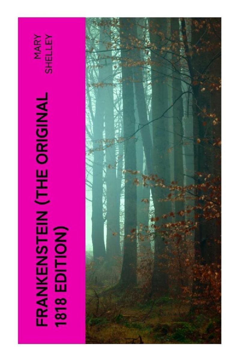 "FRANKENSTEIN (The Original 1818 Edition)" online kaufen
