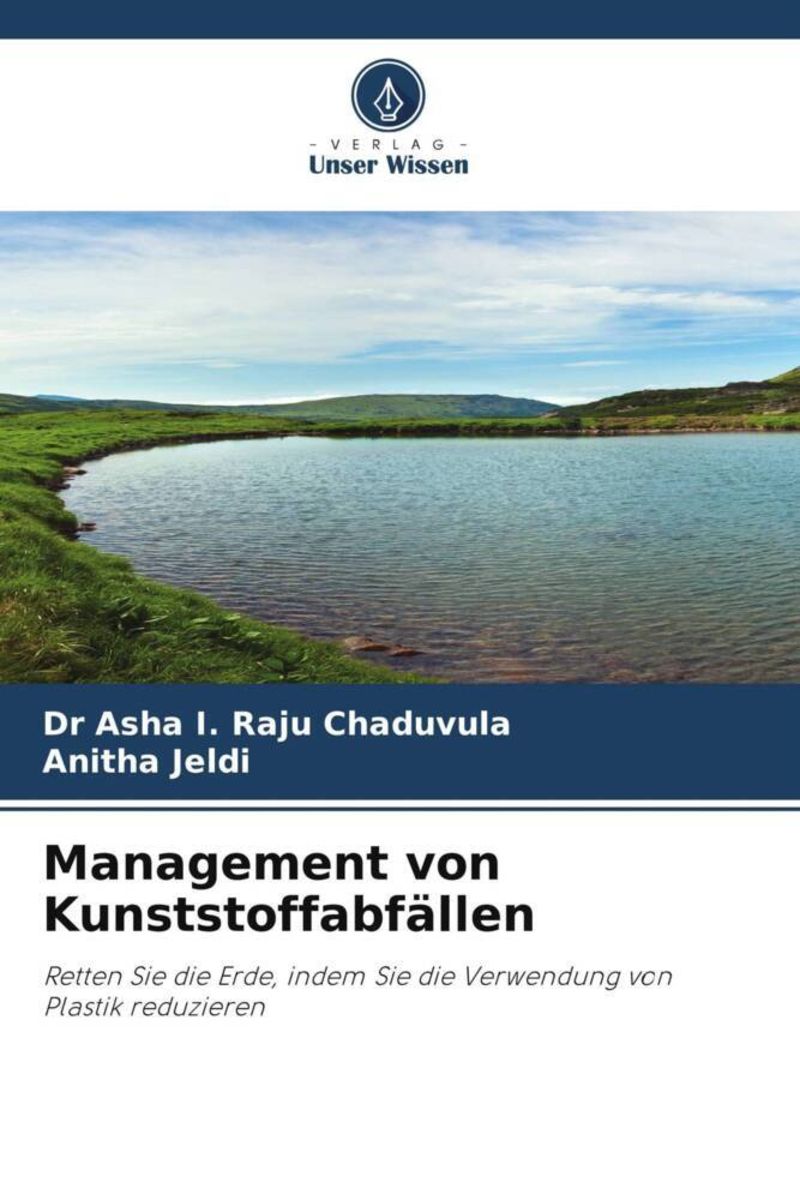 'Management von Kunststoffabfällen' von 'Asha I. Raju Chaduvula' - Buch ...