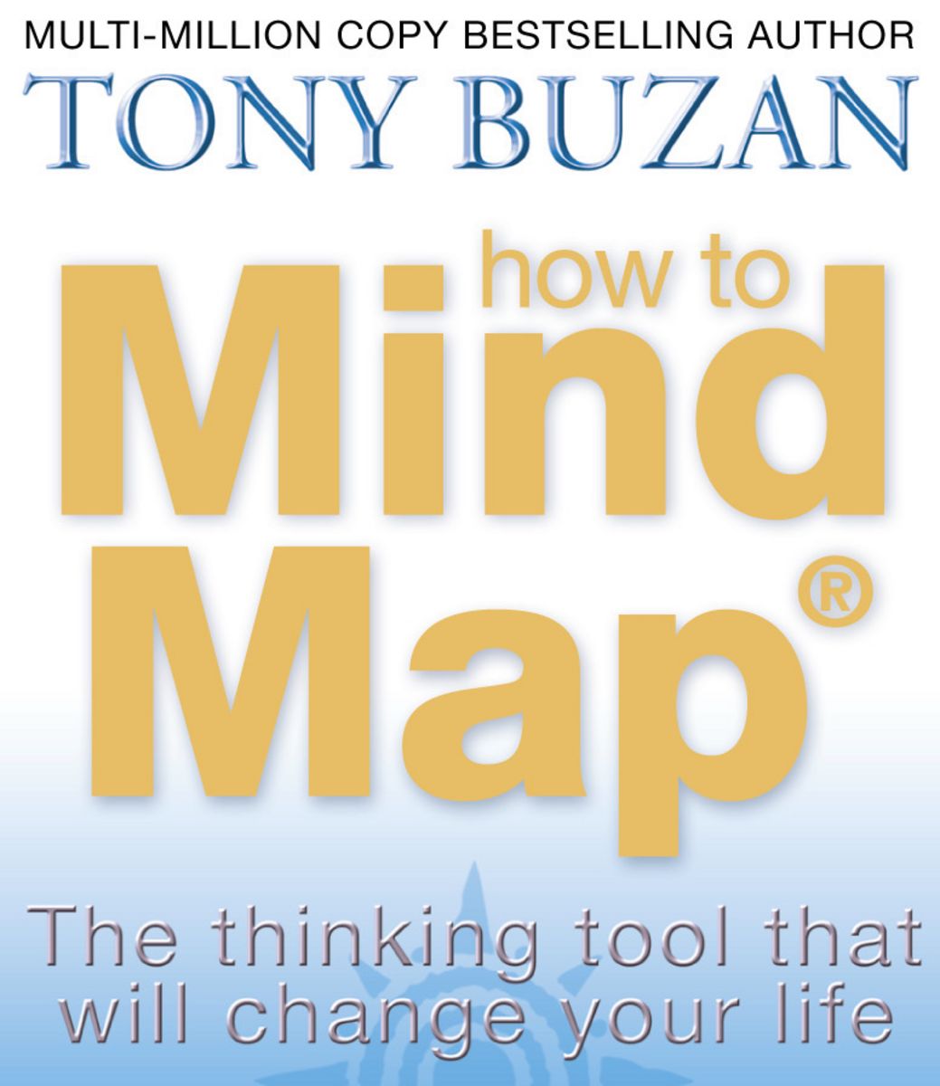 'How to Mind Map' von 'Tony Buzan' - 'Taschenbuch' - '978-0-00-714684-0'